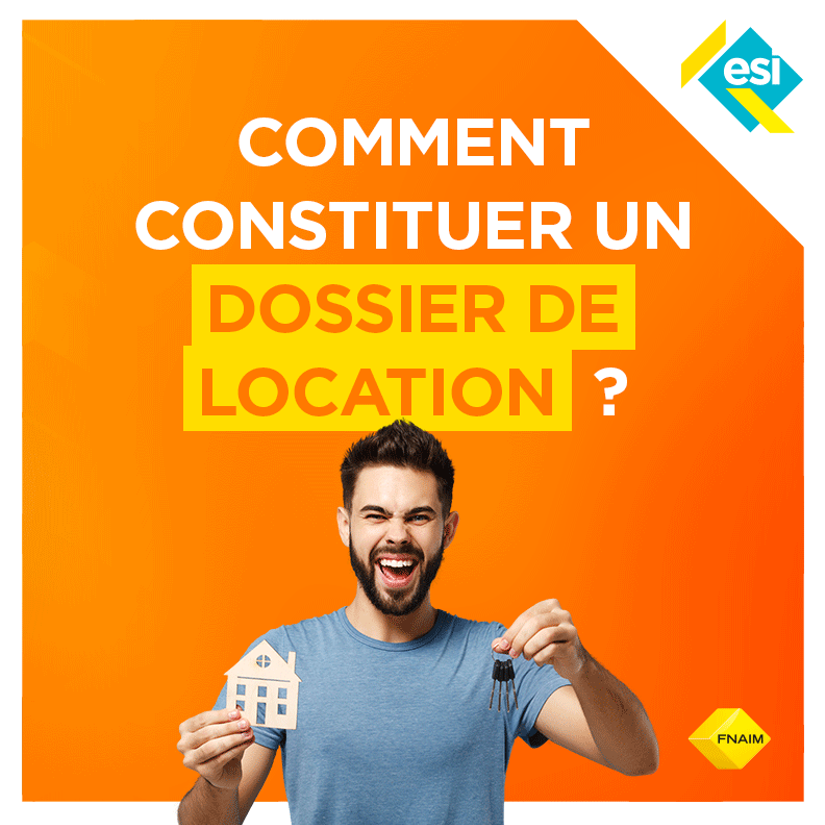 Dossier de location : Comment bien le construire ? • ESI